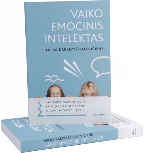 Vaiko emocinis intelektas. Kaip padėti vaikams pažinti emocijas ...