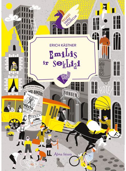 Emilis ir sekliai. Pegaso vaikų kolekcija | Knyga - Pegasas