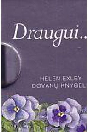 Helen Exley dovanų knygelė. Draugui | Pegasas