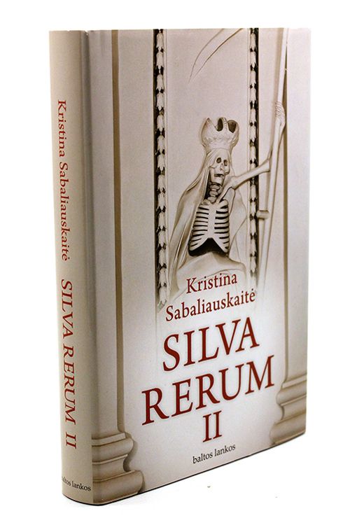 Silva Rerum II | Knyga - Pegasas