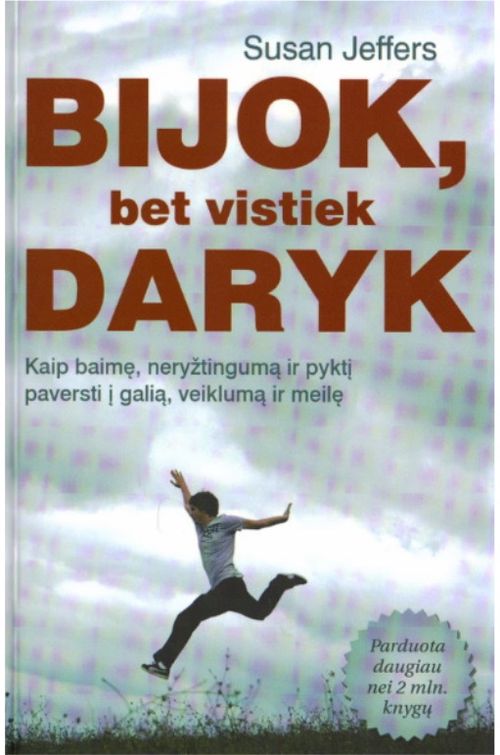 Bijok, bet vistiek daryk | Knyga - Pegasas