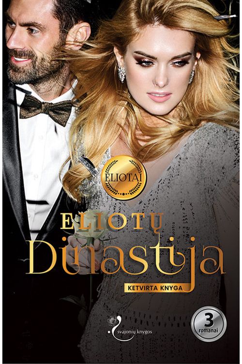 Eliotų dinastija. Ketvirta knyga | Pegasas