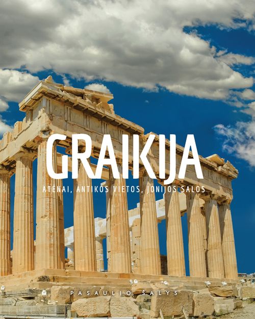 Graikija. Atėnai, Antikos vietos, Jonijos salos | Pegasas