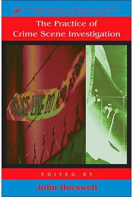 Practice Of Crime Scene Investigation | Pegasas