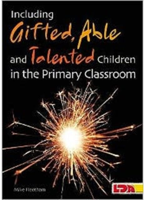 Including Gifted, Able and Talented Children in the Primary Classroom ...