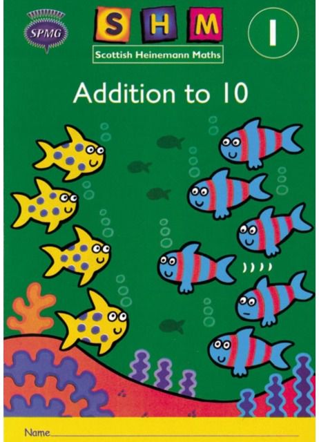 Scottish Heinemann Maths 1: Addition to 10 Activity Book 8 Pack | Pegasas