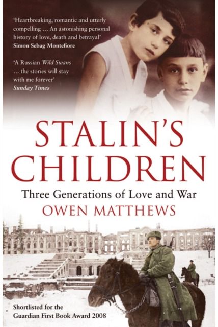 Stalin's Children Three Generations of | Pegasas