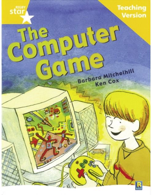 Rigby Star Guided Reading Yellow Level: The Computer Game Teaching ...