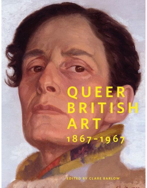 Queer British Art:1867-1967 1867-1967 | Pegasas