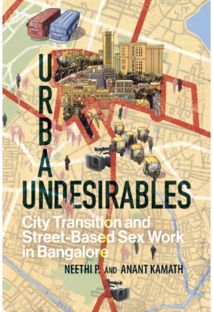 Urban Undesirables: City Transition and | Pegasas
