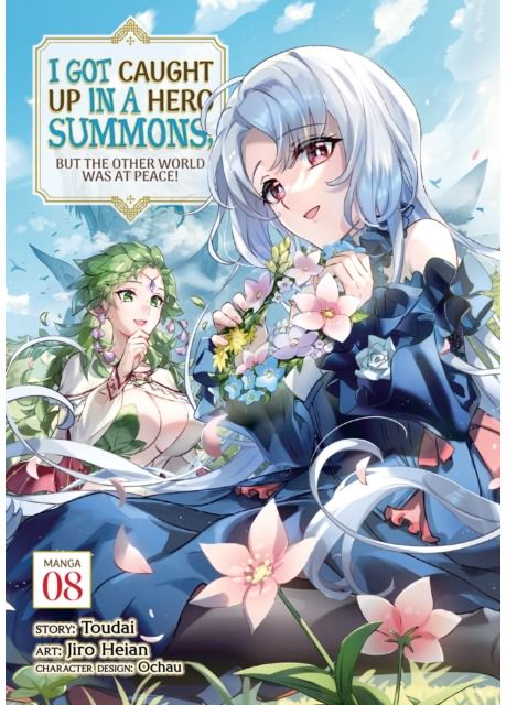 I Got Caught Up In a Hero Summons, but the Other World was at Peace! (Manga) Vol | Pegasas