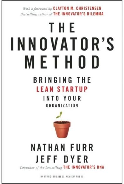 Innovator's Method Bringing the Lean | Pegasas