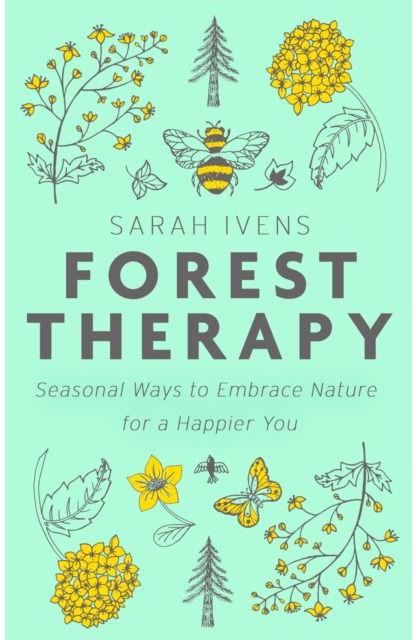 Forest Therapy Seasonal Ways to | Pegasas