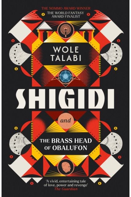 Shigidi and the Brass Head of Obalufon The Nebula Award | Pegasas