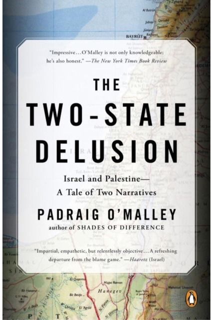 Two-State Delusion Isreal and Palestine | Pegasas