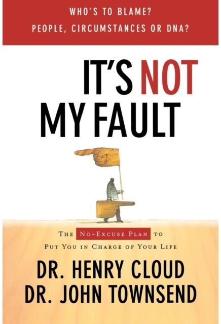 Its Not My Fault The No-Excuse Plan | Pegasas