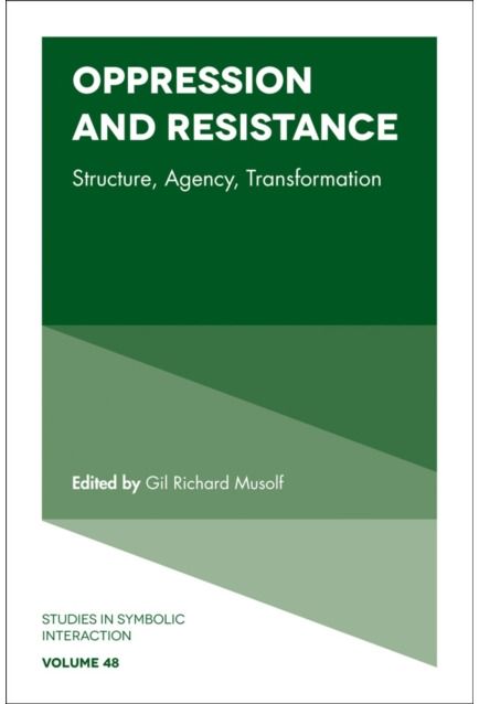 Oppression and Resistance Structure, Agency, | Pegasas
