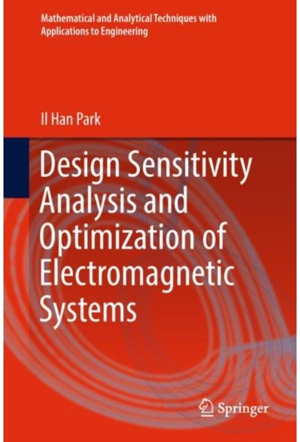 Design Sensitivity Analysis and Optimization of Electromagnetic Systems | Pegasas