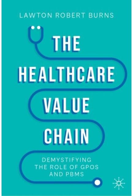 Healthcare Value Chain Demystifying the | Pegasas