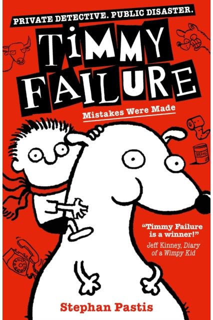 Timmy Failure: Mistakes Were Made