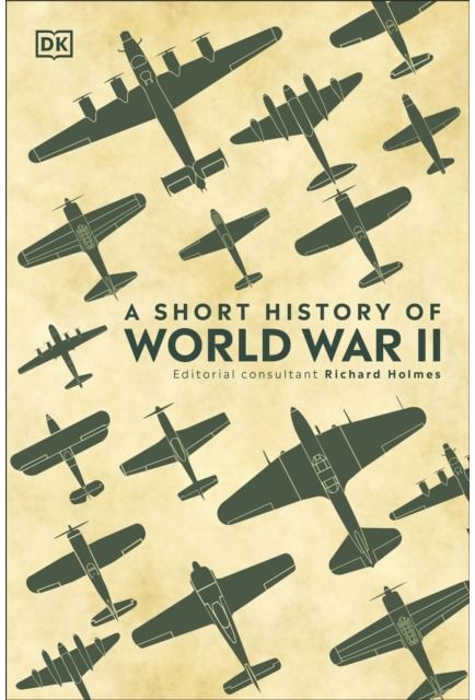A Short History of World War II | Pegasas