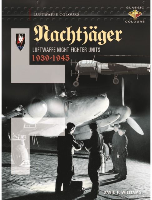 Nachtjager Luftwaffe Night Fighter Units 1939-45 | Pegasas