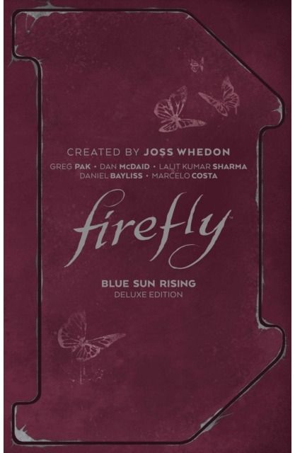 Firefly: Blue Sun Rising Deluxe Edition | Pegasas