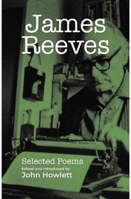 James Reeves: Selected Poems | Pegasas