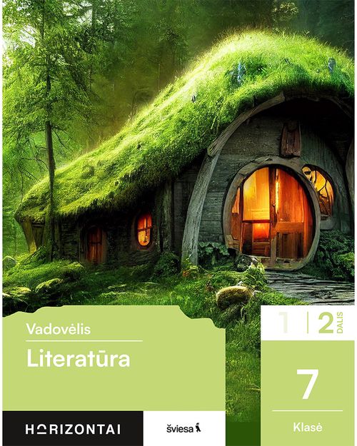 Literatūra. Vadovėlis 7 klasei, 2 dalis, serija Horizontai | Pegasas