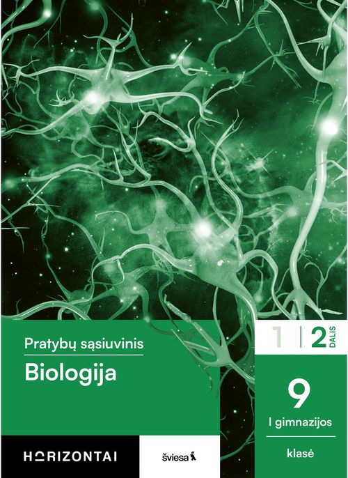Biologija. Pratybų sąsiuvinis 9 (I gimnazijos) klasė, 2 dalis, serija Horizontai | Pegasas