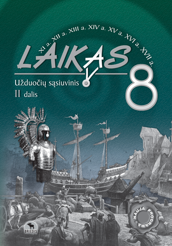 Laikas 8. Užduočių sąsiuvinis 8 kl., II d. | Pegasas