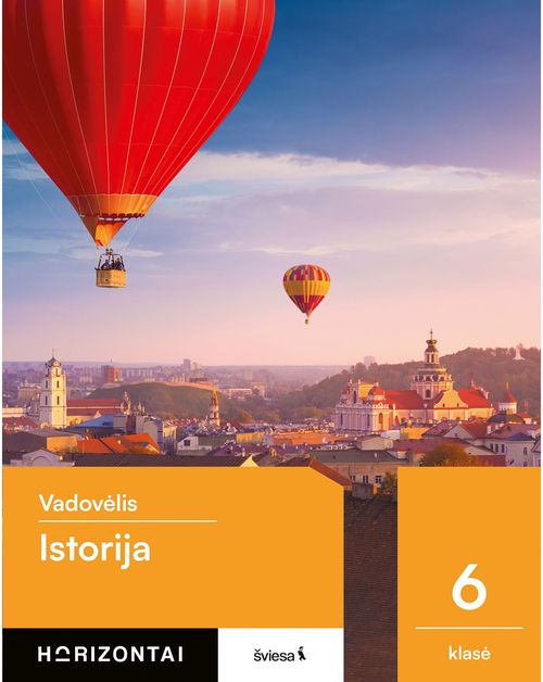 Istorija. Vadovėlis 6 klasei, serija Horizontai | Pegasas