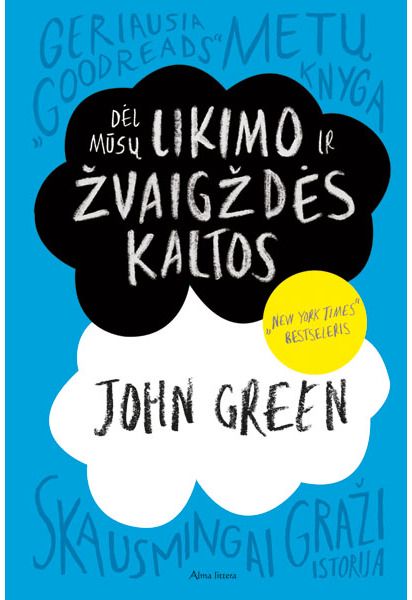 Dėl mūsų likimo ir žvaigždės kaltos. E.knyga | Pegasas